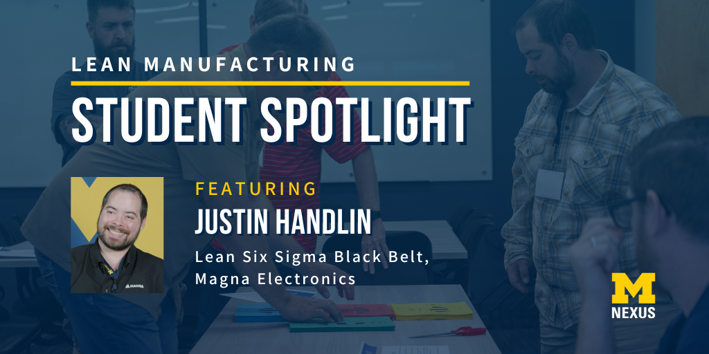 Lean Manufacturing Student Spotlight: Justin Handlin - Michigan ...
