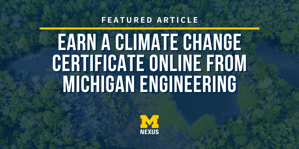 Coming Soon: Earn a Climate Change Certificate Online from Michigan ...